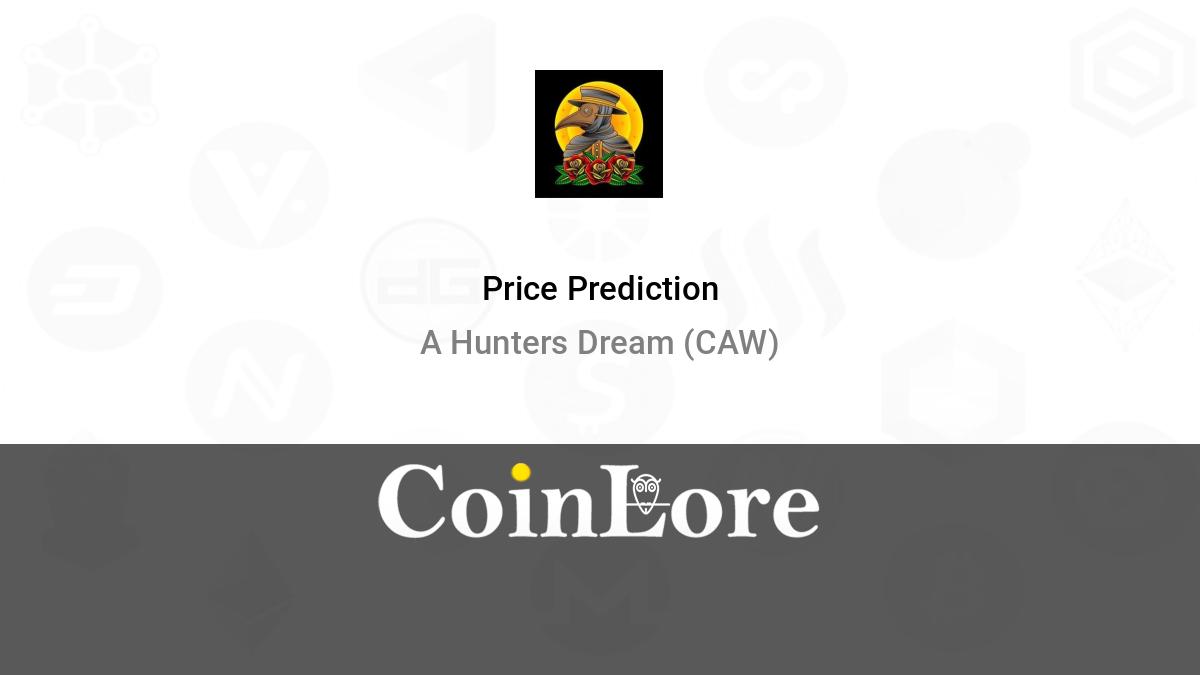 A Hunters Dream Price prediction, Short/Long Forecast - CoinLore