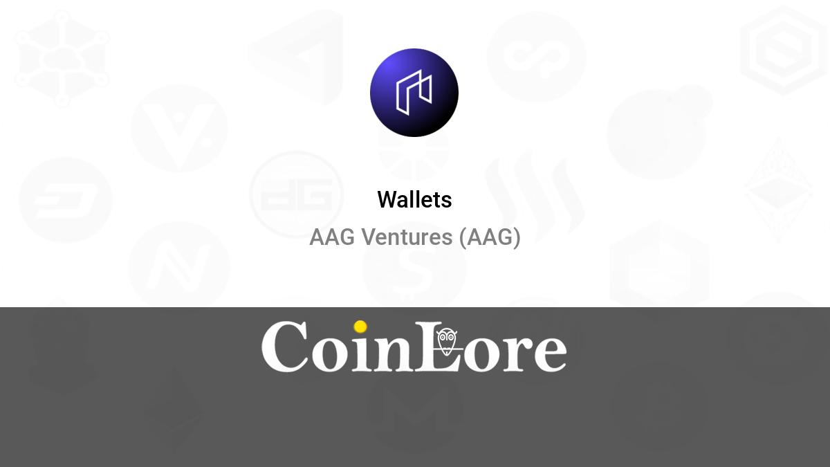 List of Top AAG Ventures (AAG) Wallets | CoinLore
