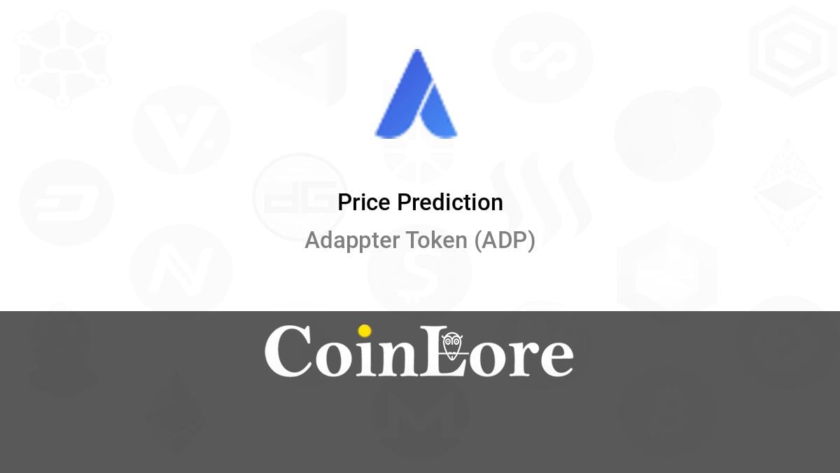 Adappter Token Price prediction, Short/Long Forecast - CoinLore
