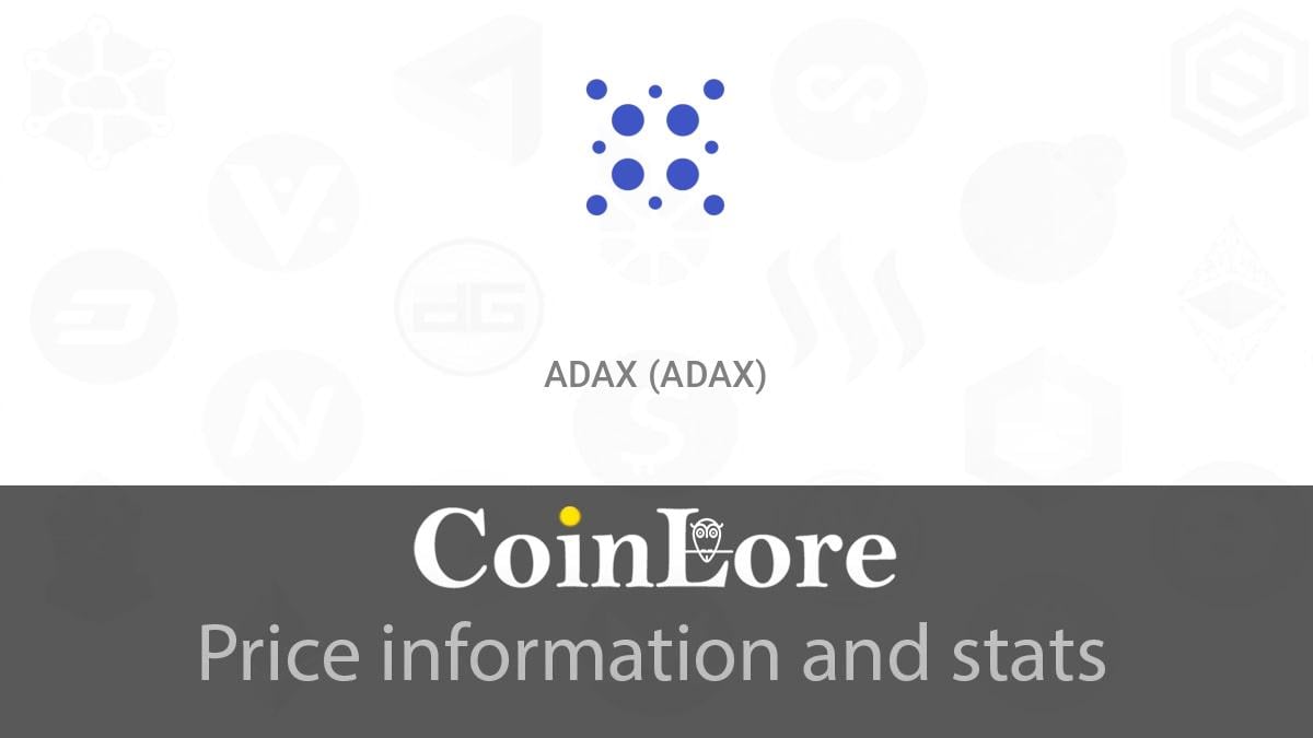 ADAX Price, Chart, Market Cap, ADAX Coin Essentials | CoinLore