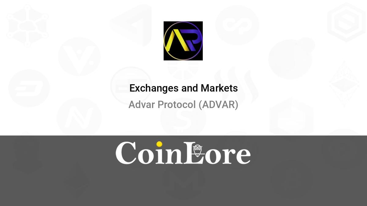 Advar Protocol (ADVAR) Exchanges - Where to Buy,Sell,Trade | CoinLore