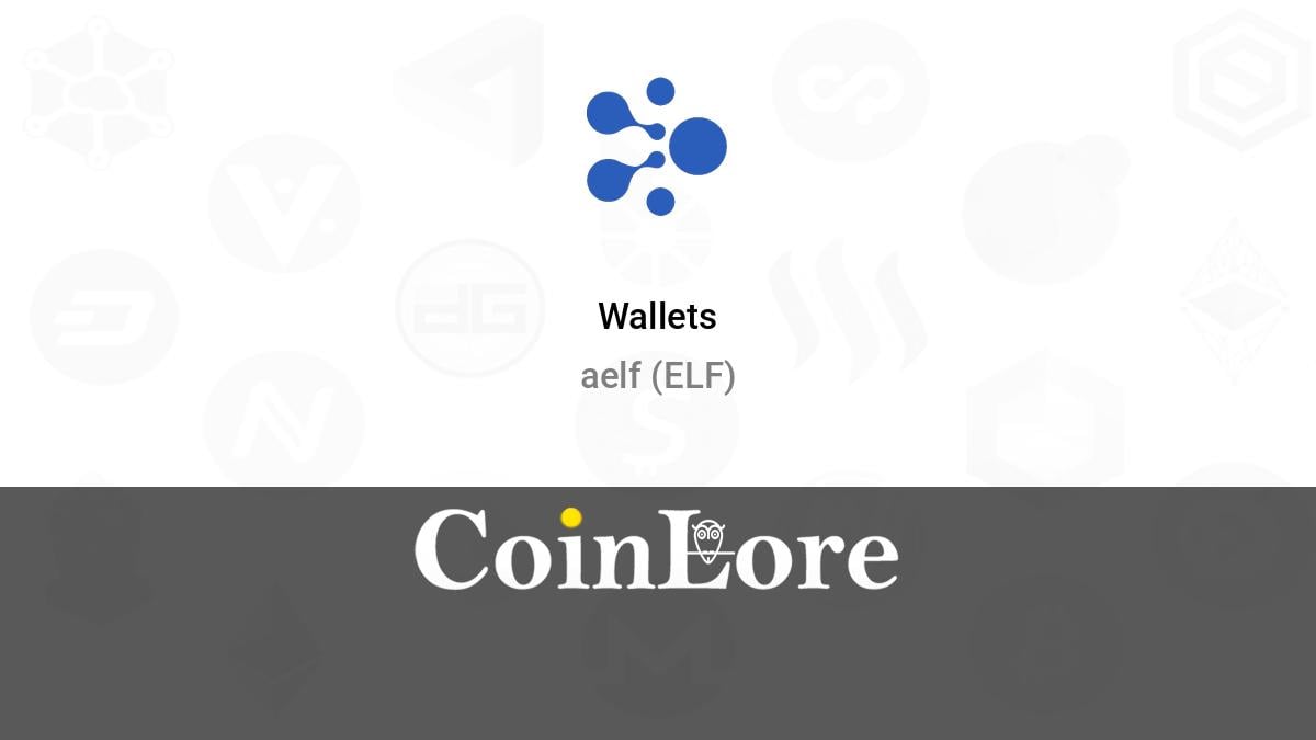 List of Top Aelf (ELF) Wallets | CoinLore
