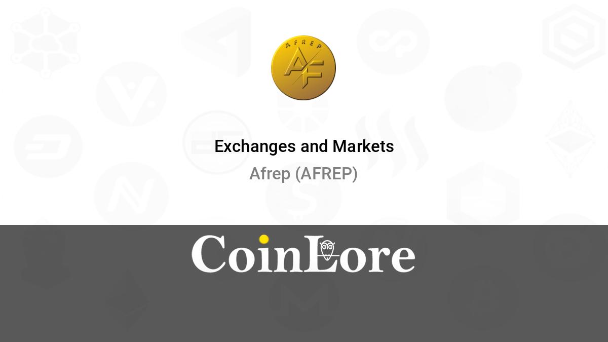 Afrep (AFREP) Exchanges - Where to Buy,Sell,Trade | CoinLore