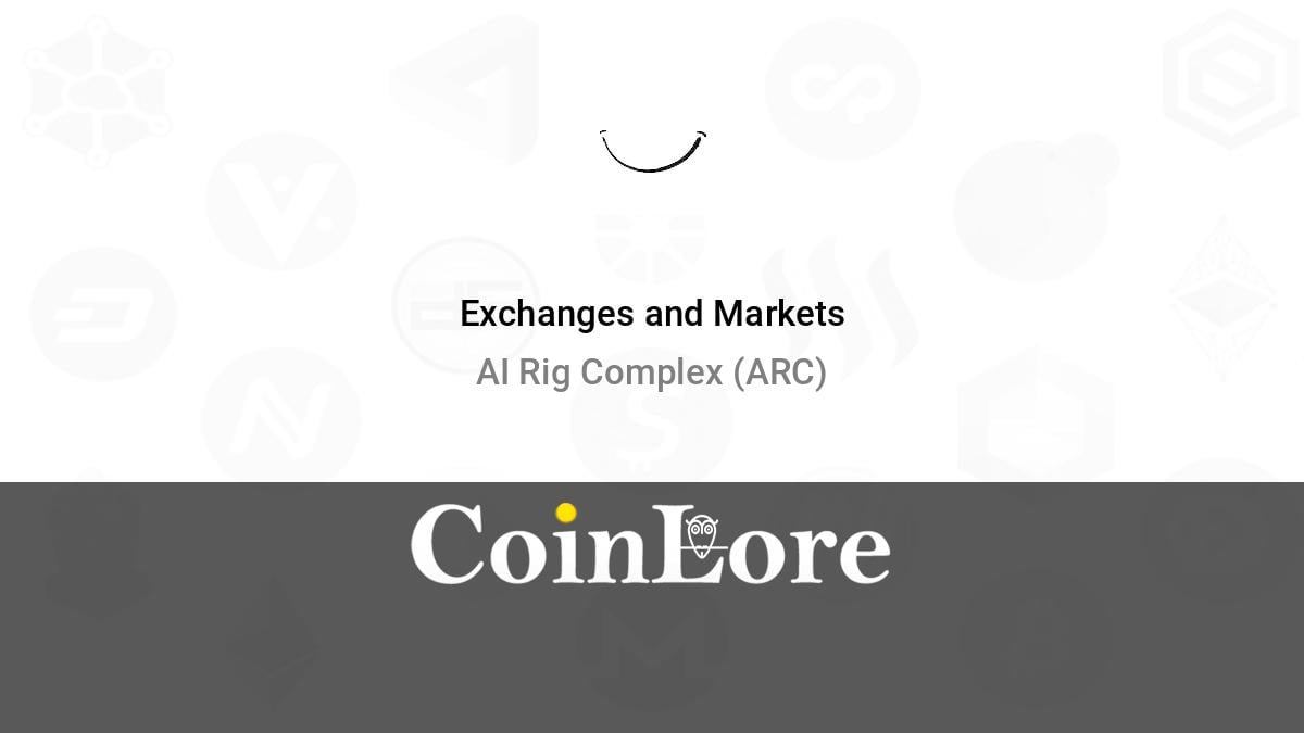 AI Rig Complex (ARC) Exchanges - Where to Buy,Sell,Trade | CoinLore