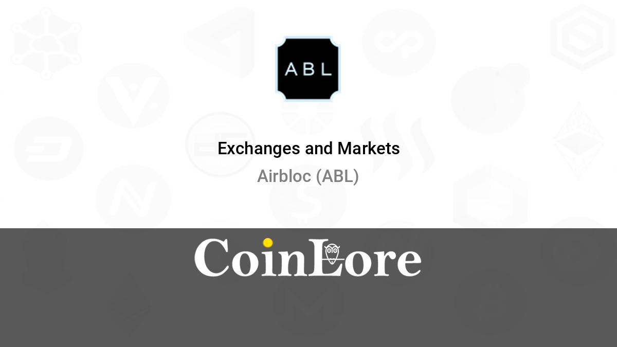 에어블록 (ABL) 거래소 | CoinLore