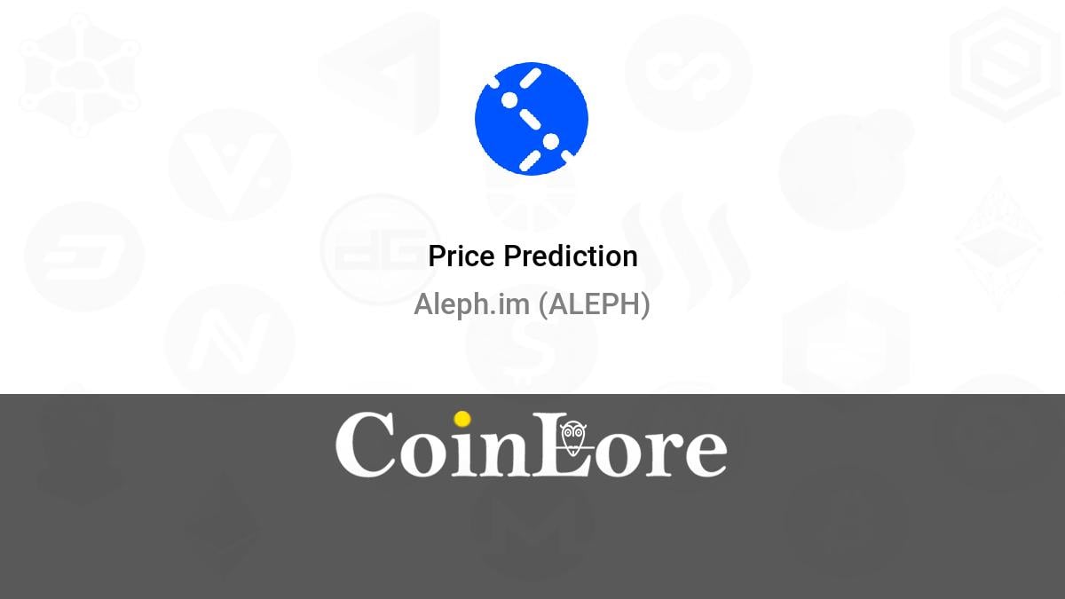 Aleph.im Price prediction, Short/Long Forecast - CoinLore