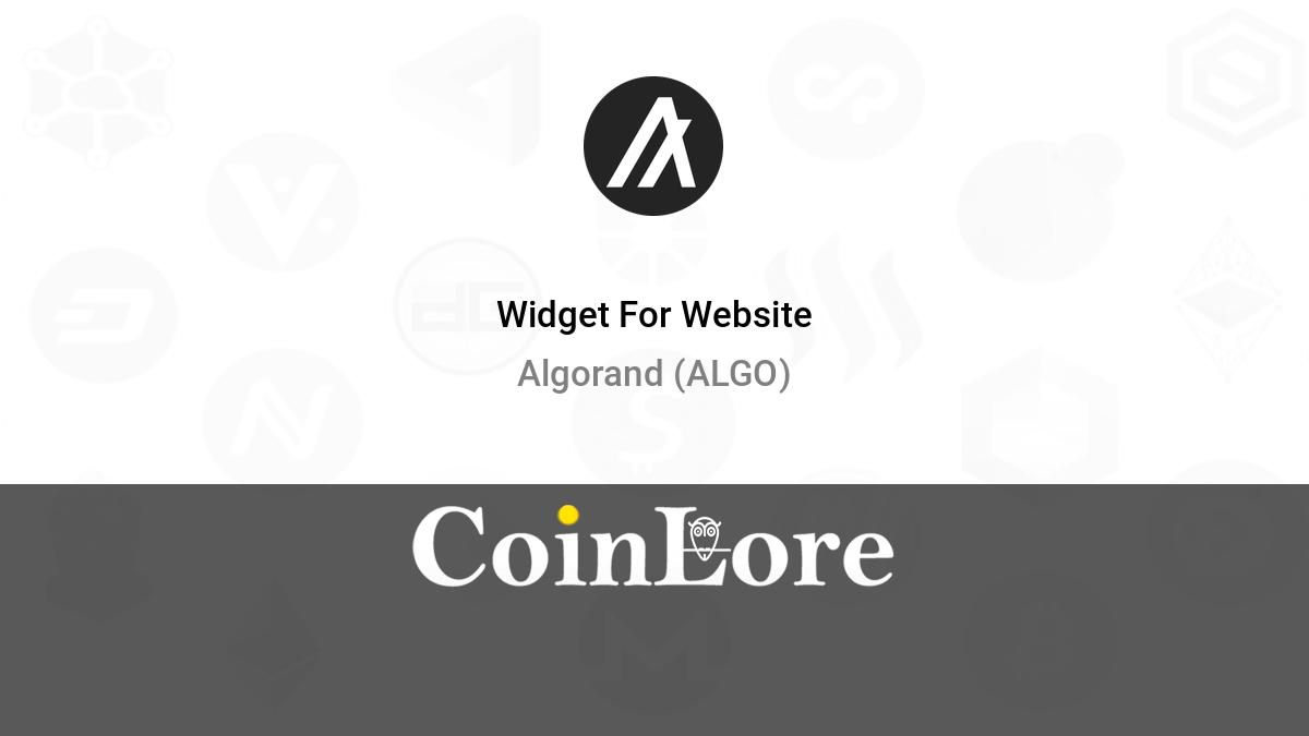 アルゴランド (ALGO)価格ティッカーウィジェット | CoinLore