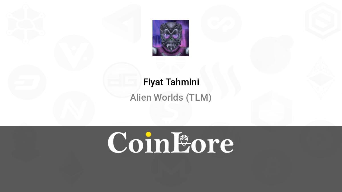 Alien Worlds Fiyat Tahmini, Kısa/Uzun Vadeli Tahmin - CoinLore