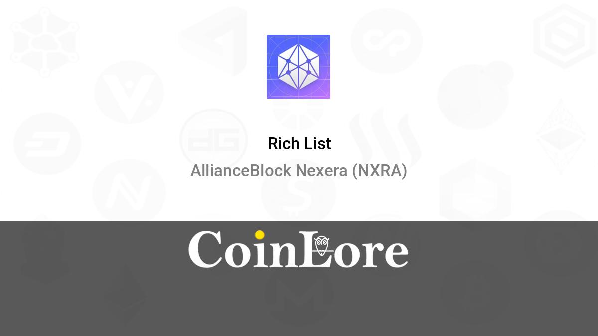 AllianceBlock Nexera Rich List - Top 100 Addresses | CoinLore