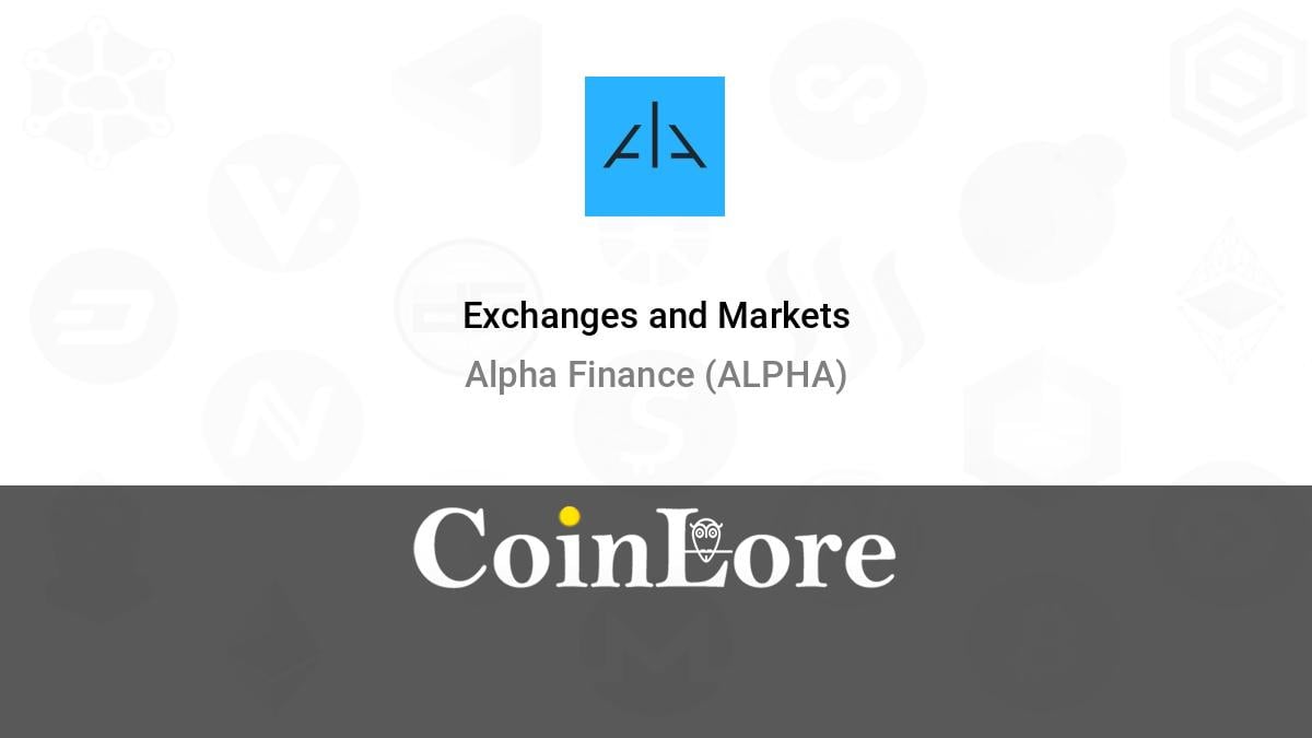 Alpha Finance (ALPHA) 交易| CoinLore