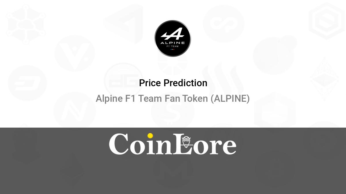 Alpine F1 Team Fan Token Price prediction, Short/Long Forecast - CoinLore