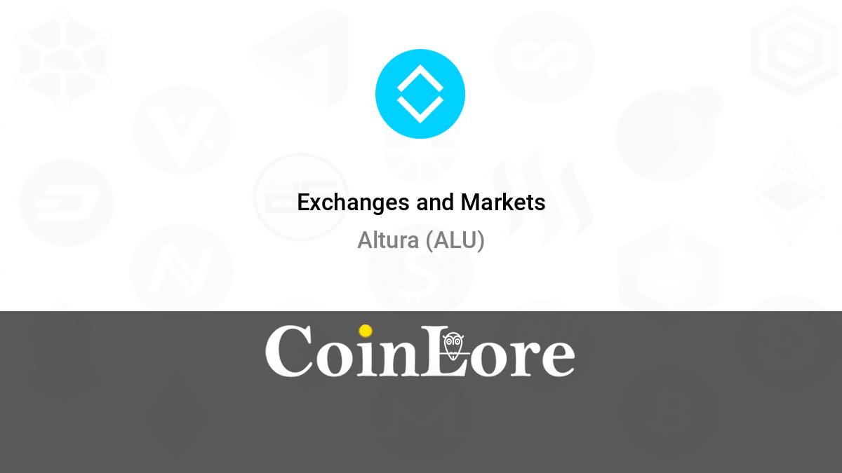 Altura (ALU) Exchanges - Where to Buy,Sell,Trade | CoinLore