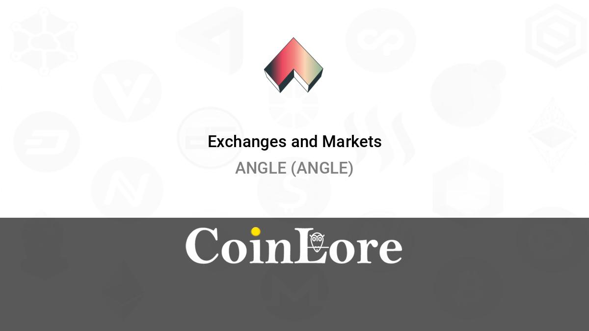 ANGLE (ANGLE) Exchanges - Where to Buy,Sell,Trade | CoinLore