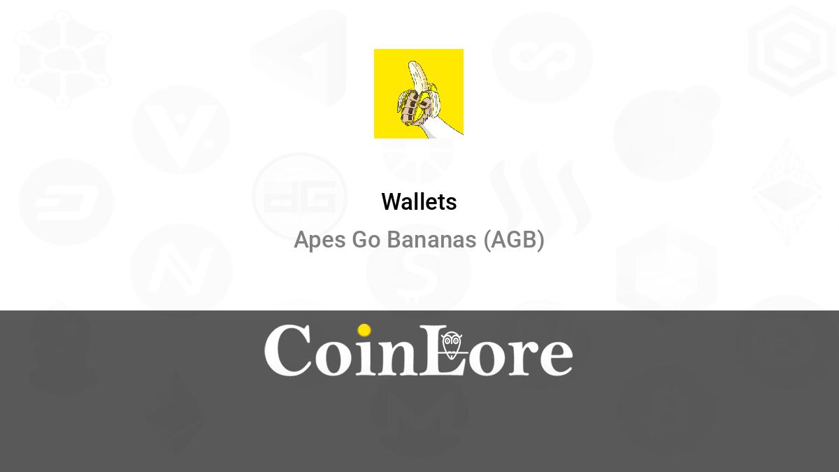 List of Top Apes Go Bananas (AGB) Wallets | CoinLore