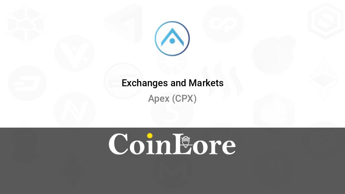 Apex (CPX) 거래소 | CoinLore