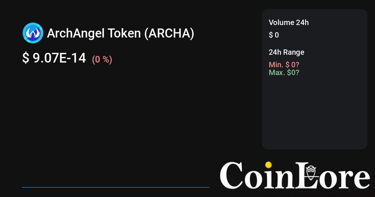 ArchAngel Token Price, Chart, Market Cap, ARCHA Coin Essentials | CoinLore