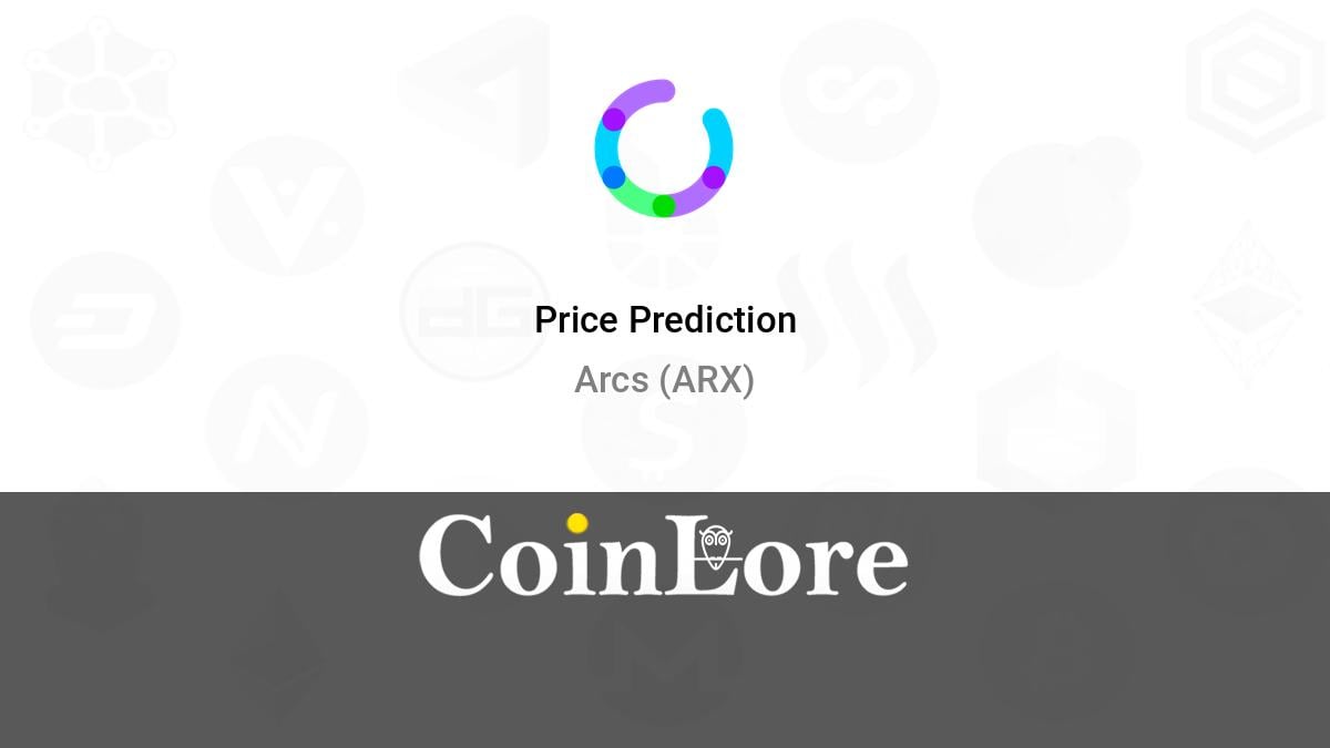 ARCS Price prediction, Short/Long Forecast - CoinLore