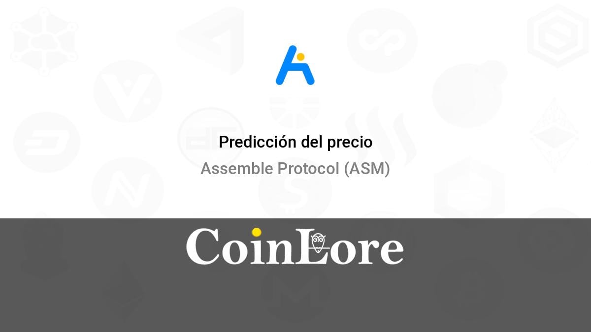 Predicción del precio de Assemble Protocol (ASM) para 2026 - 2030/2040