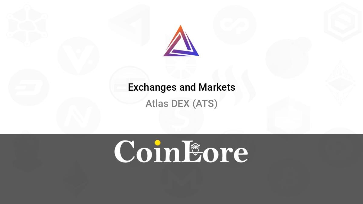 Atlas DEX (ATS) Exchanges - Where to Buy,Sell,Trade | CoinLore