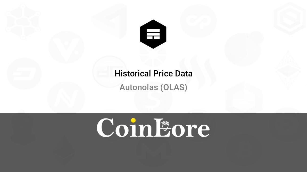 Autonolas (OLAS) Historical Prices | CoinLore