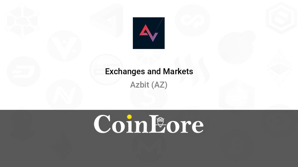 Azbit (AZ) 거래소 | CoinLore