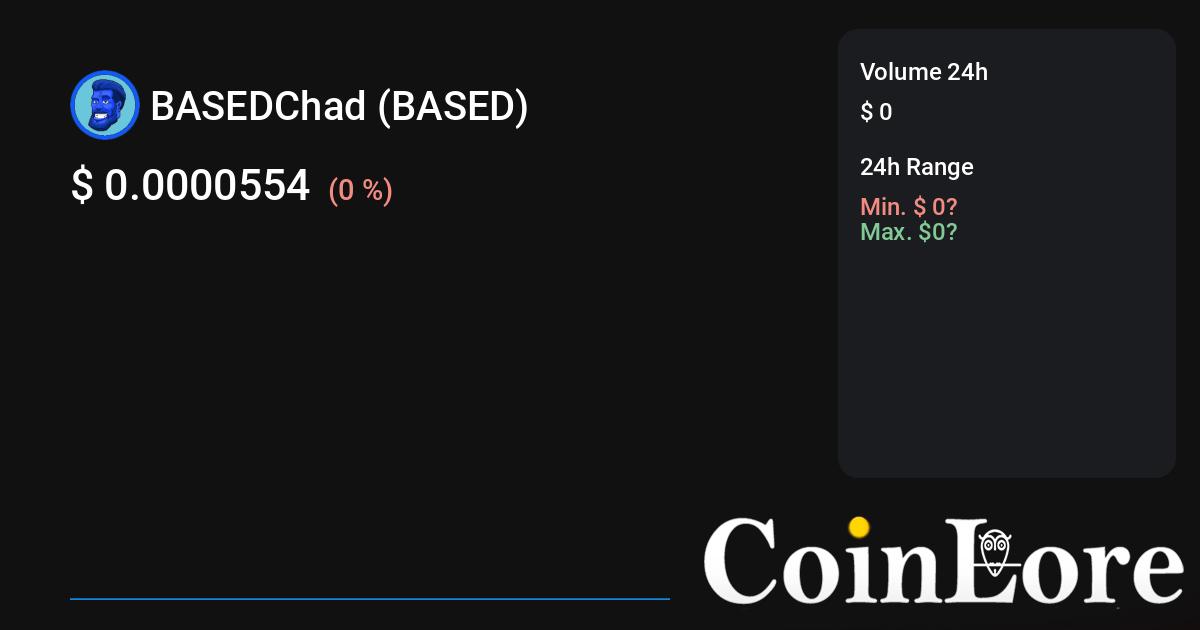 BASEDChad Price, Chart, Market Cap, BASED Coin Essentials | CoinLore