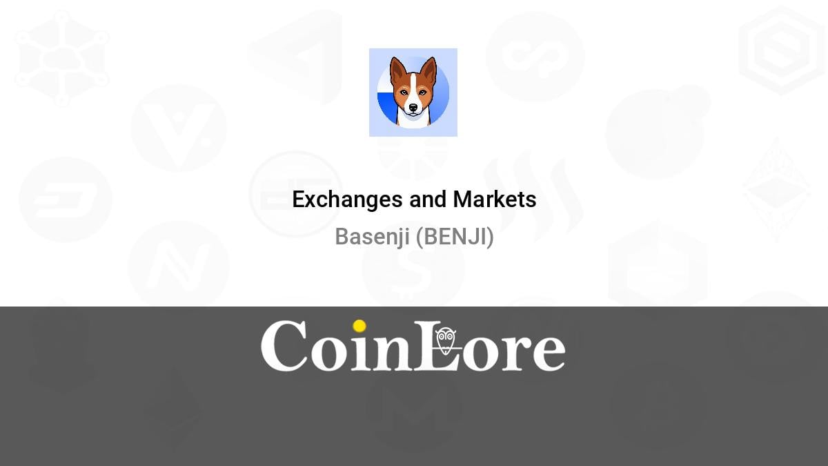 Basenji (BENJI) Exchanges - Where to Buy,Sell,Trade | CoinLore