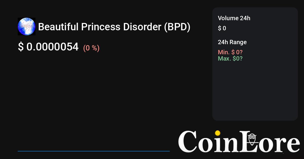 Beautiful Princess Disorder Price, Chart, Market Cap, BPD Coin ...