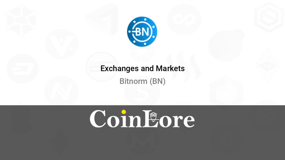 Bitnorm (BN) Exchanges - Where to Buy,Sell,Trade | CoinLore