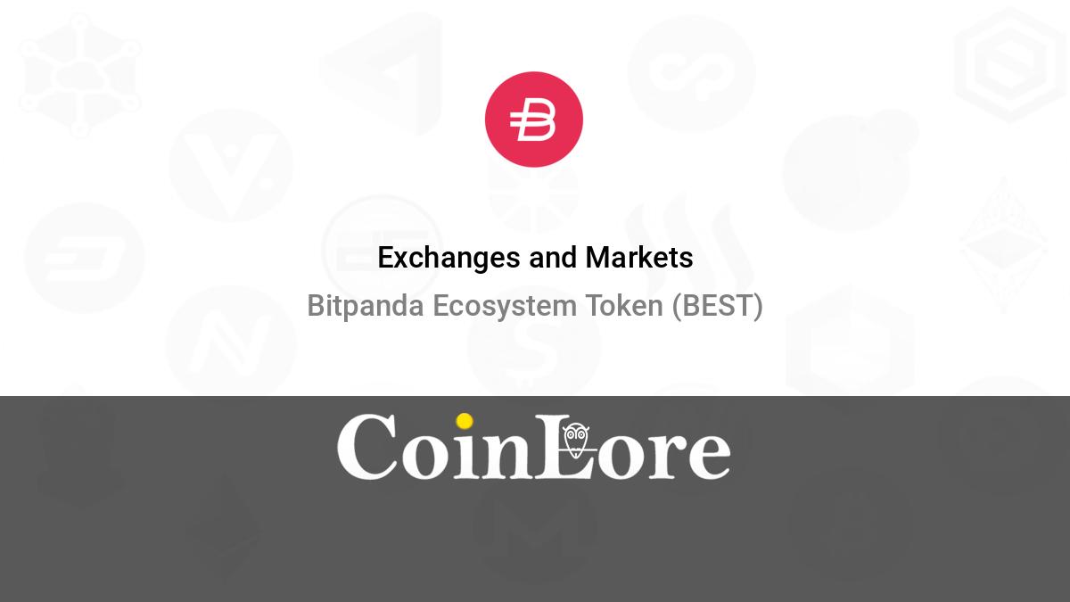 Bitpanda Ecosystem Token (BEST) Exchanges - Where to Buy,Sell,Trade ...
