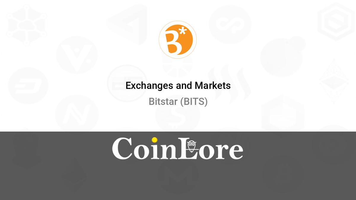 Bitstar (BITS) 거래소 | CoinLore