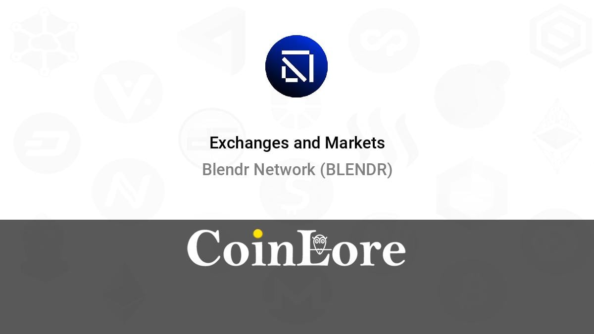 Blendr Network (BLENDR) Exchanges - Where to Buy,Sell,Trade | CoinLore