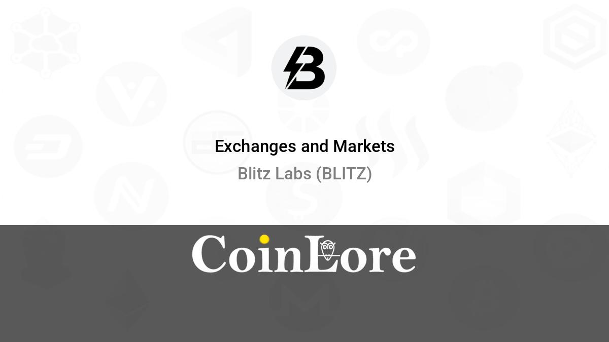 Blitz Labs (BLITZ) Gdzie kupić, sprzedać | CoinLore