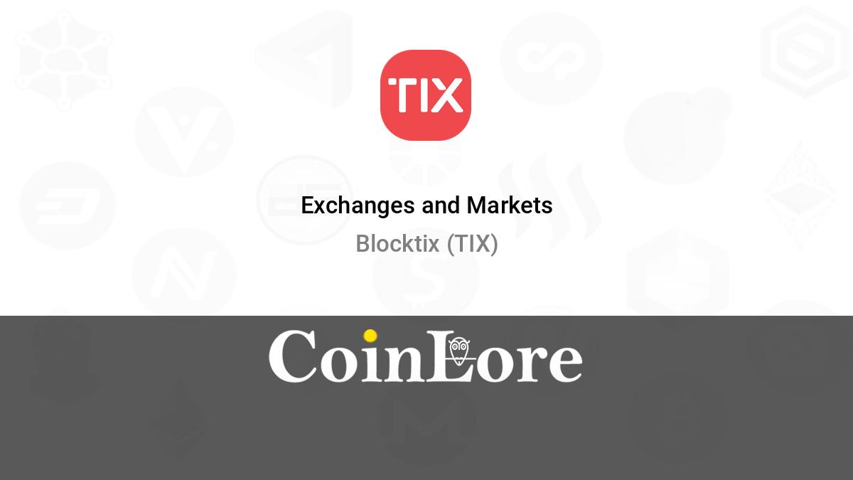 블록틱스 (TIX) 거래소 | CoinLore
