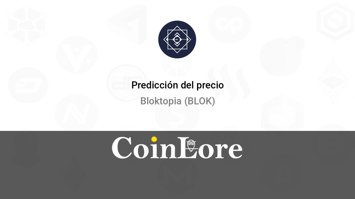 Predicción del precio de Bloktopia (BLOK) para 2026 - 2030/2040
