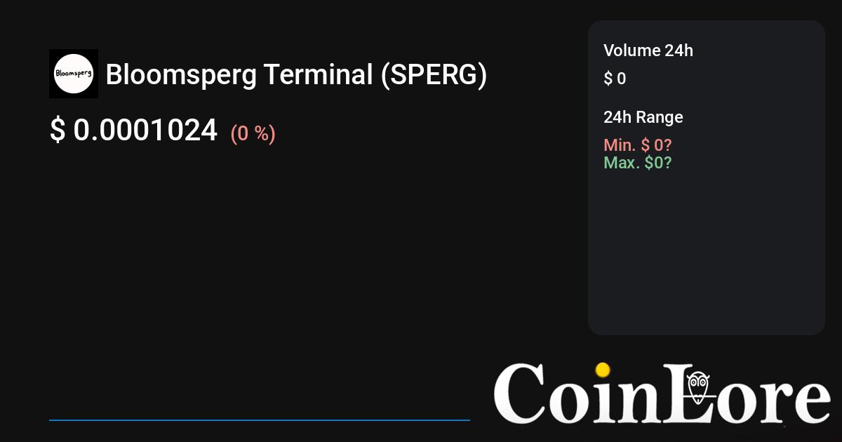 Bloomsperg Terminal Price, Chart, Market Cap, SPERG Coin Essentials ...