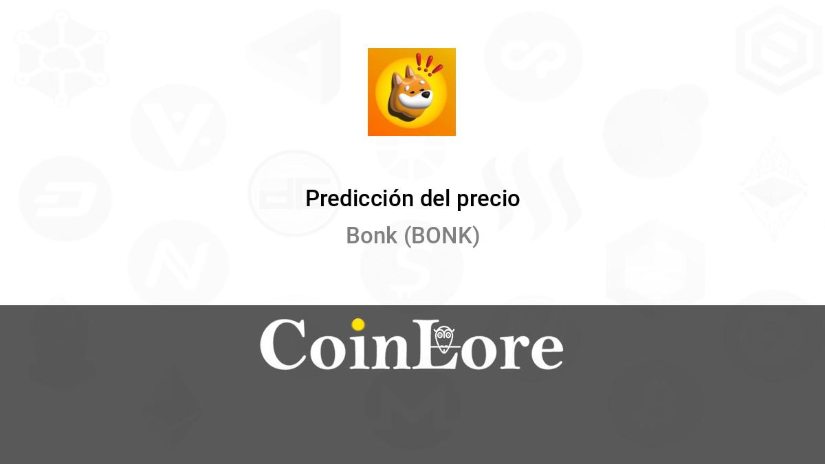 Predicción del precio de Bonk (BONK) para 2025 - 2030/2040