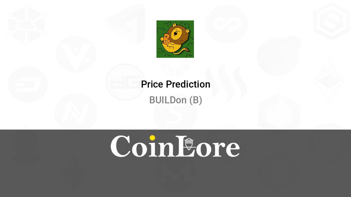 BUILDon Price prediction, Short/Long Forecast - CoinLore