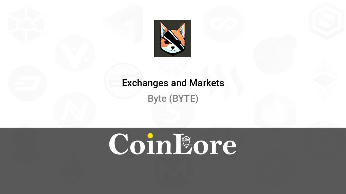 Byte (BYTE) Exchanges - Where to Buy,Sell,Trade | CoinLore