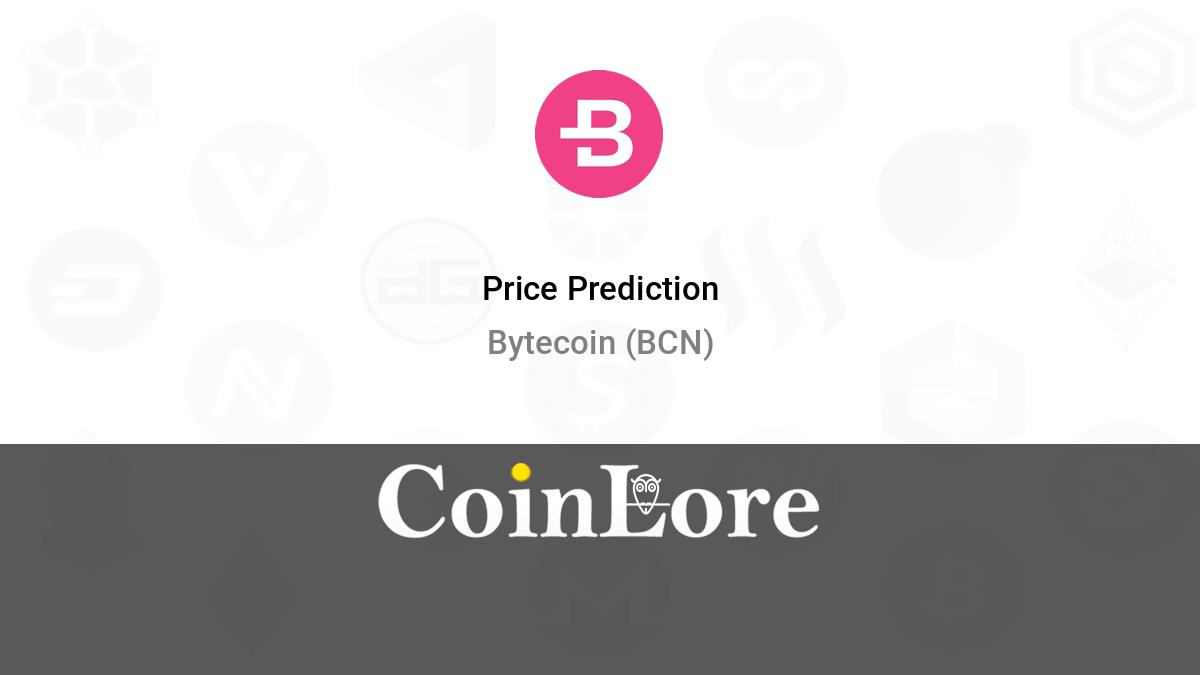 Bytecoin Price prediction, Short/Long Forecast - CoinLore