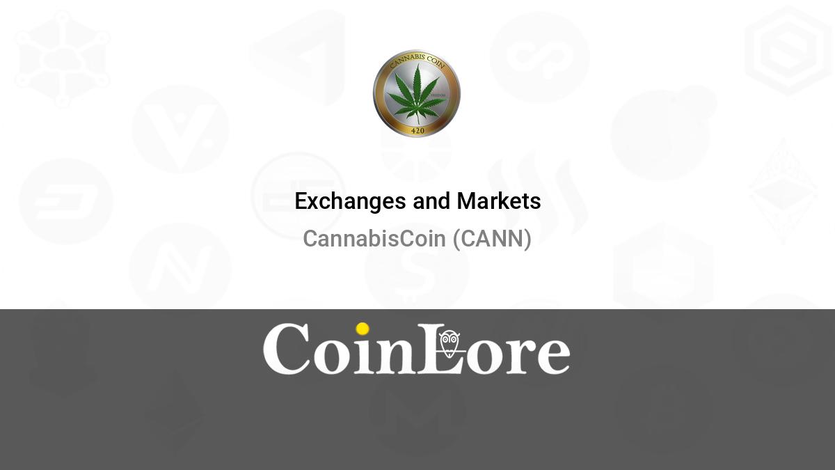 CannabisCoin (CANN) Exchanges - Where to Buy,Sell,Trade | CoinLore