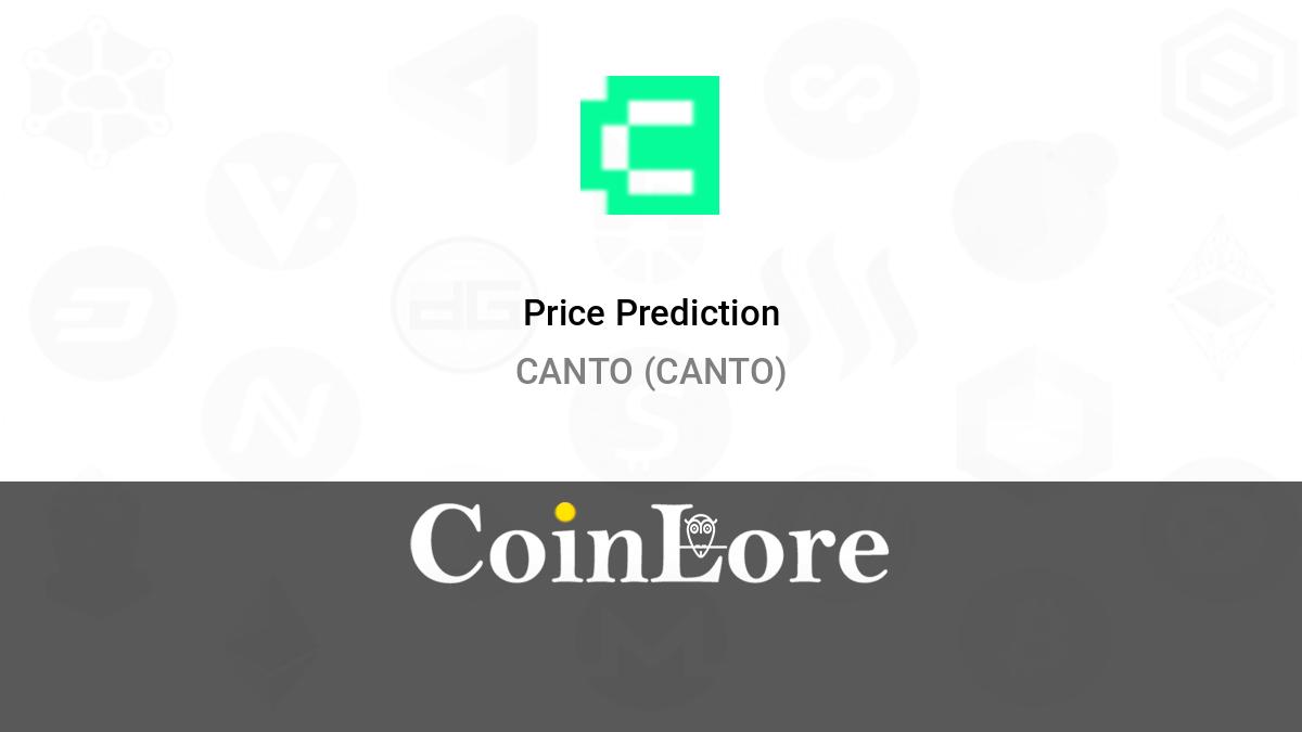 CANTO Price prediction, Short/Long Forecast - CoinLore