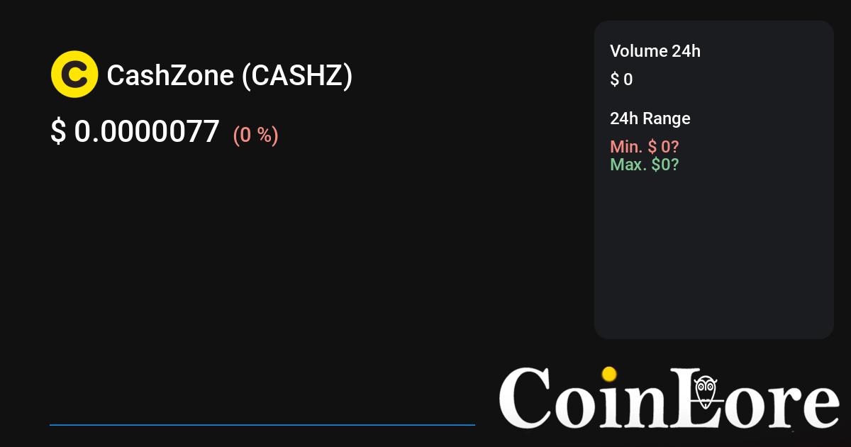CashZone Price, Chart, Market Cap, CASHZ Coin Essentials | CoinLore