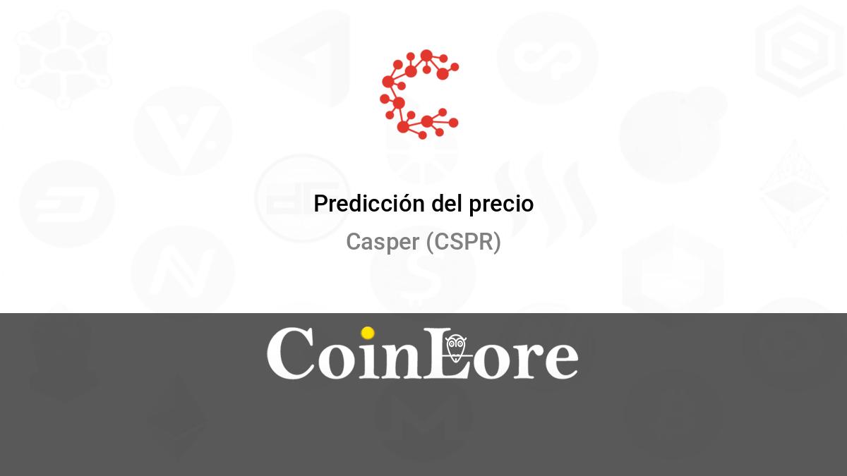Predicción del precio de Casper (CSPR) para 2026 - 2030/2040