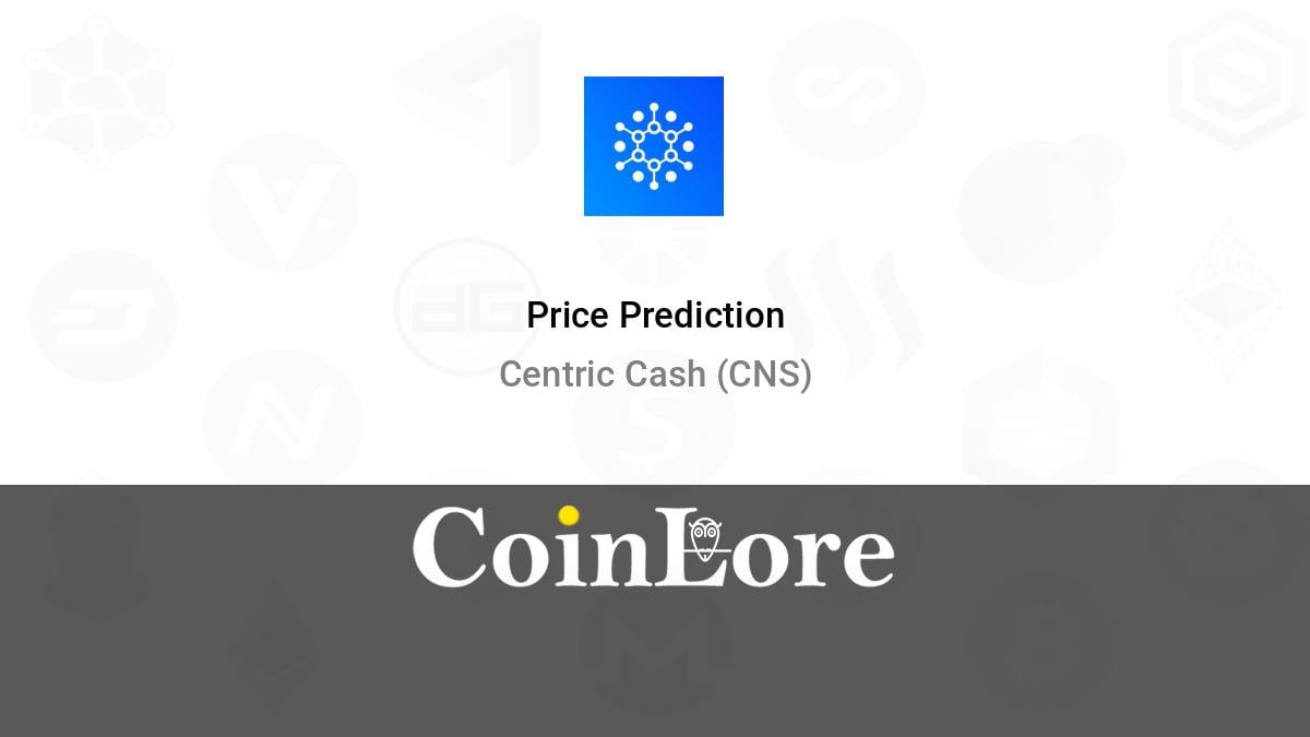 Centric Swap Price prediction, Short/Long Forecast - CoinLore