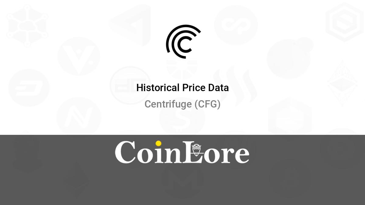 센트리퓨즈 (CFG) 역사적인 가격 | CoinLore