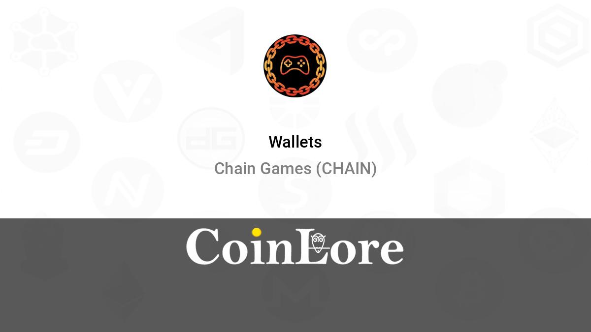 List of Top Chain Games (CHAIN) Wallets | CoinLore