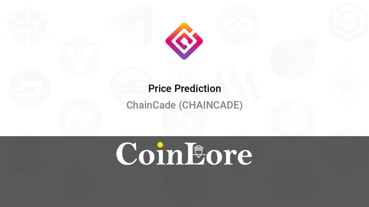 ChainCade Price prediction, Short/Long Forecast - CoinLore