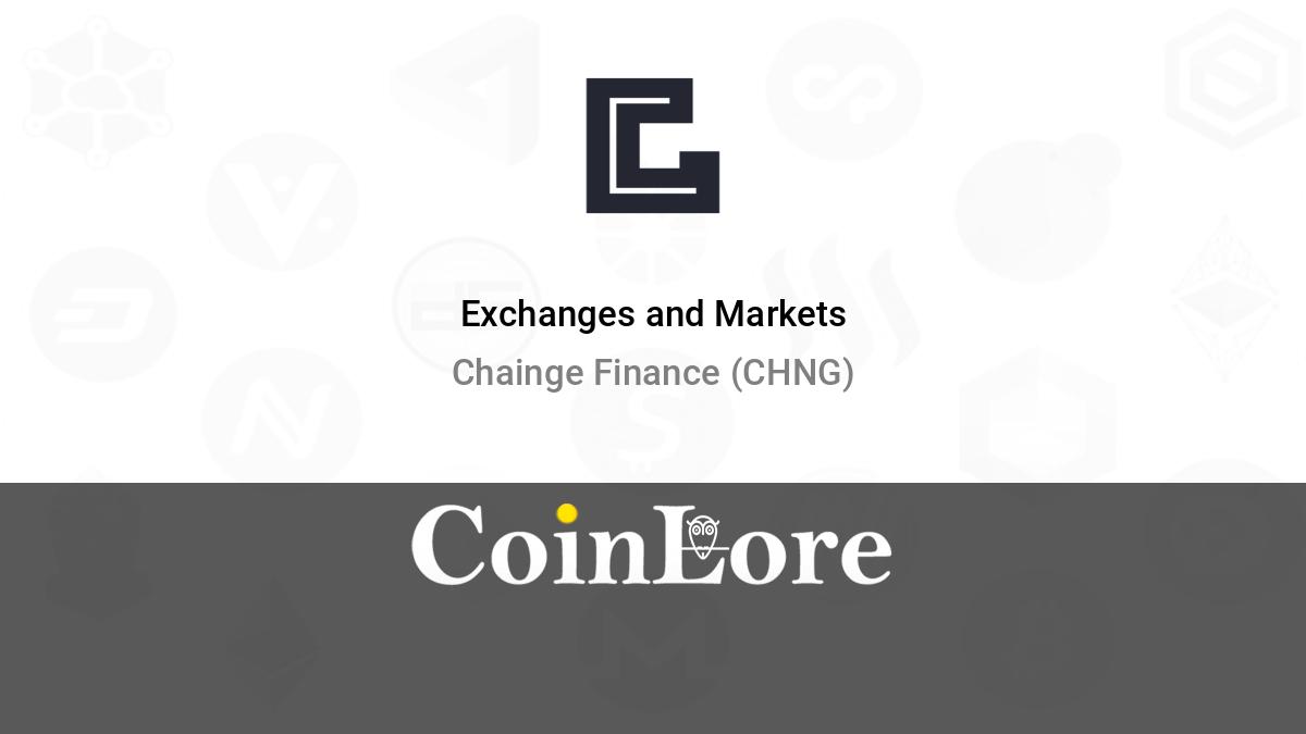 Chainge Finance (CHNG) Exchanges - Where to Buy,Sell,Trade | CoinLore