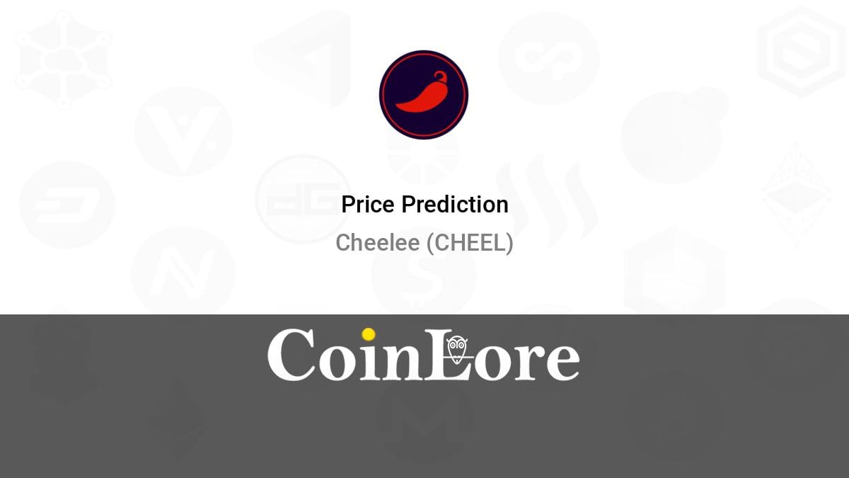 Cheelee Price prediction, Short/Long Forecast - CoinLore